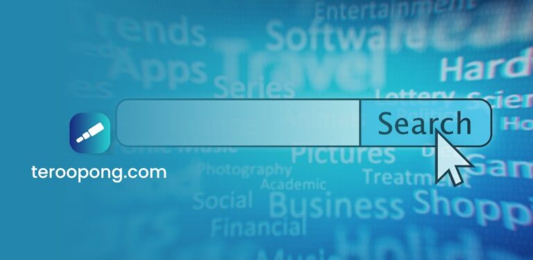 Apa Itu dan Fungsi Search Engine dan Mengapa Penting? - Teroopong